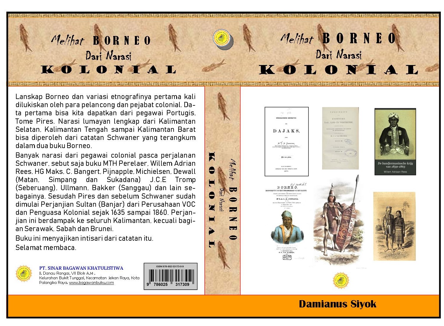 Perang dan Perbudakan di Tanah Dayak : Buku yang Terbit, dengan Tingkat ...